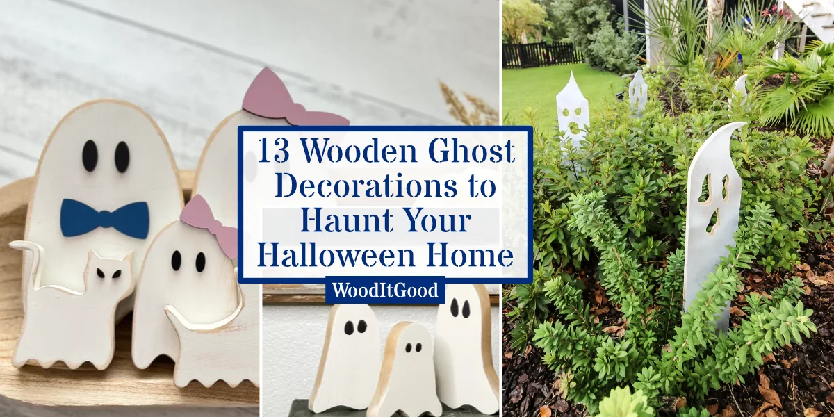 13 Wooden Ghost Decorations to Haunt Your Halloween Home - Wood It Good